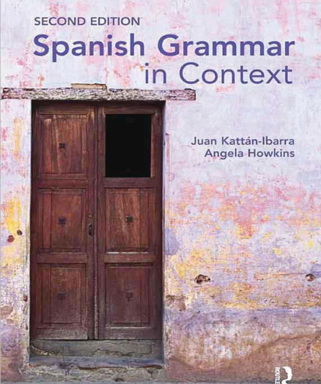 Spanish Grammar in Context 2nd Edition